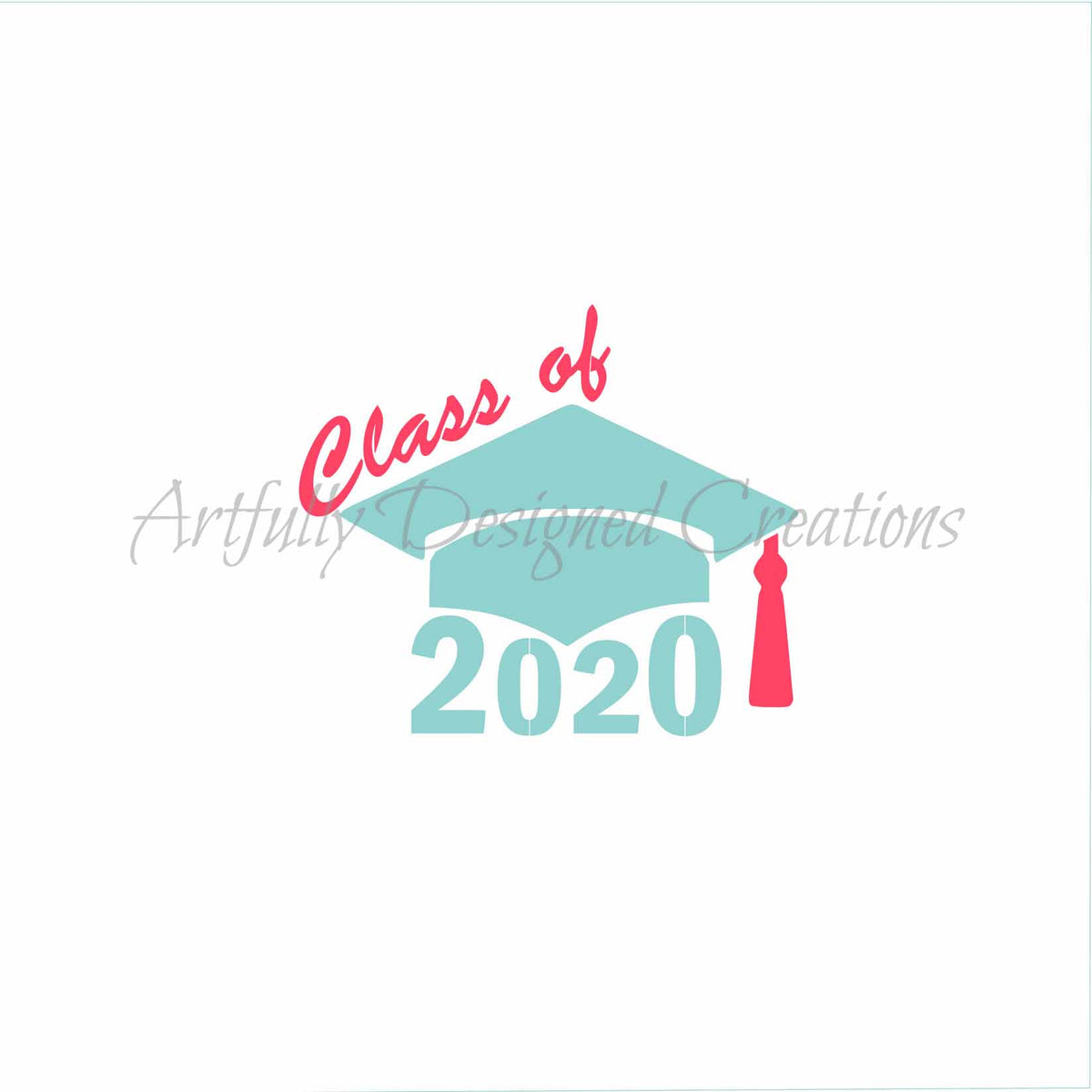 Class of 2020 Graduation Cap Stencil | Bee's Baked Art Supplies and ...
